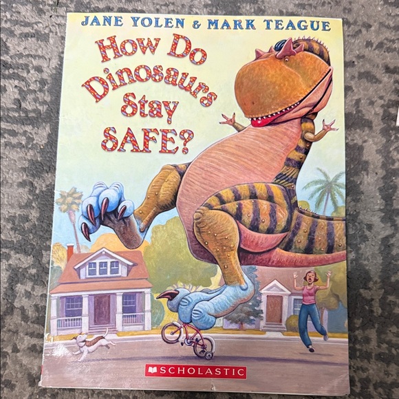 Scholastic | Toys | Scholastic How Do Dinosaurs Stay Safe Colorful ...